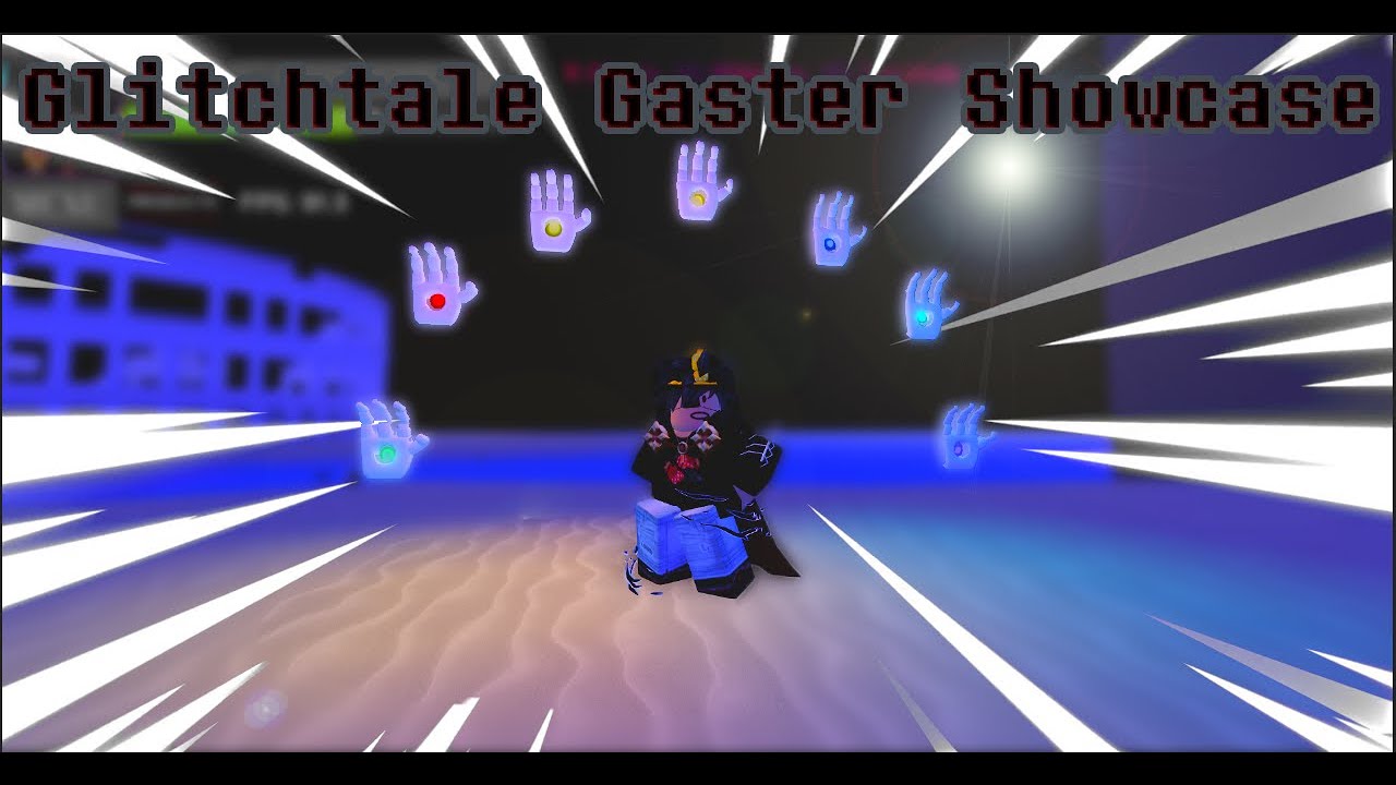 Gaster Showcase + How to Get (A Universal Time) - YouTube