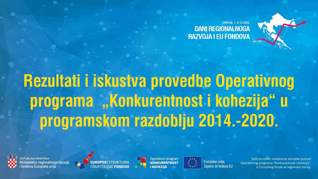 Rezultati i iskustva provedbe Operativnog programa „Konkurentnost i ...