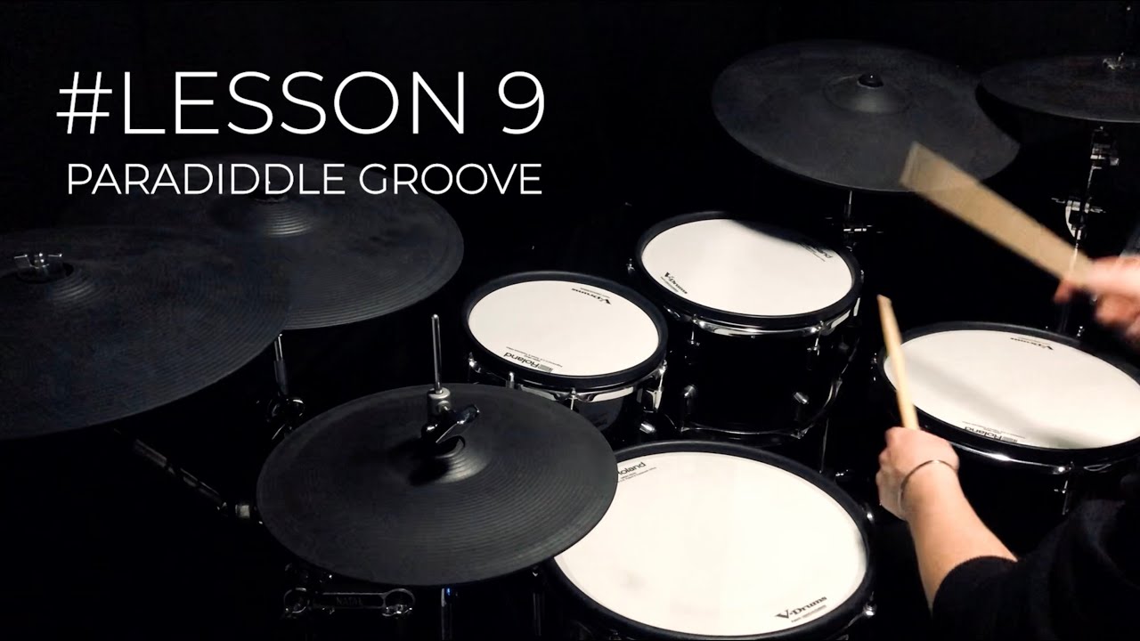 LESSON 9: PARADIDDLE GROOVES (AWDRUMS) - YouTube