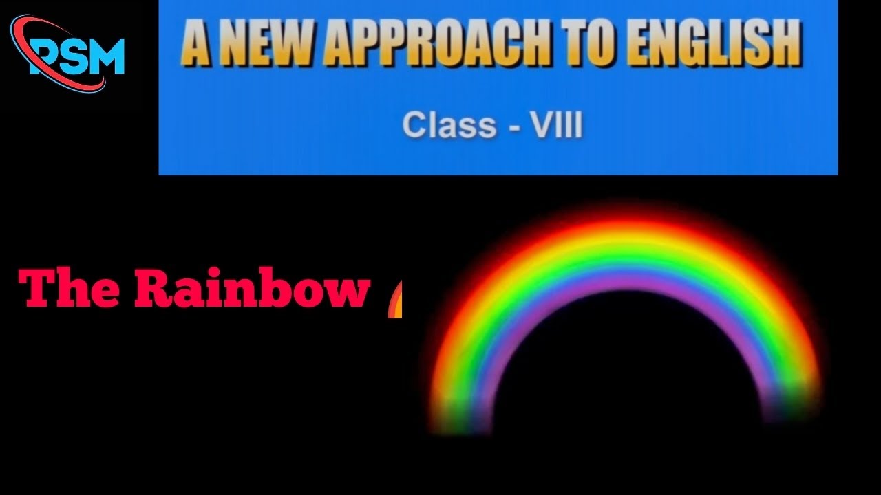 Lesson : - 2;The Rainbow with it's follow- up - lesson | class - 8 (A ...