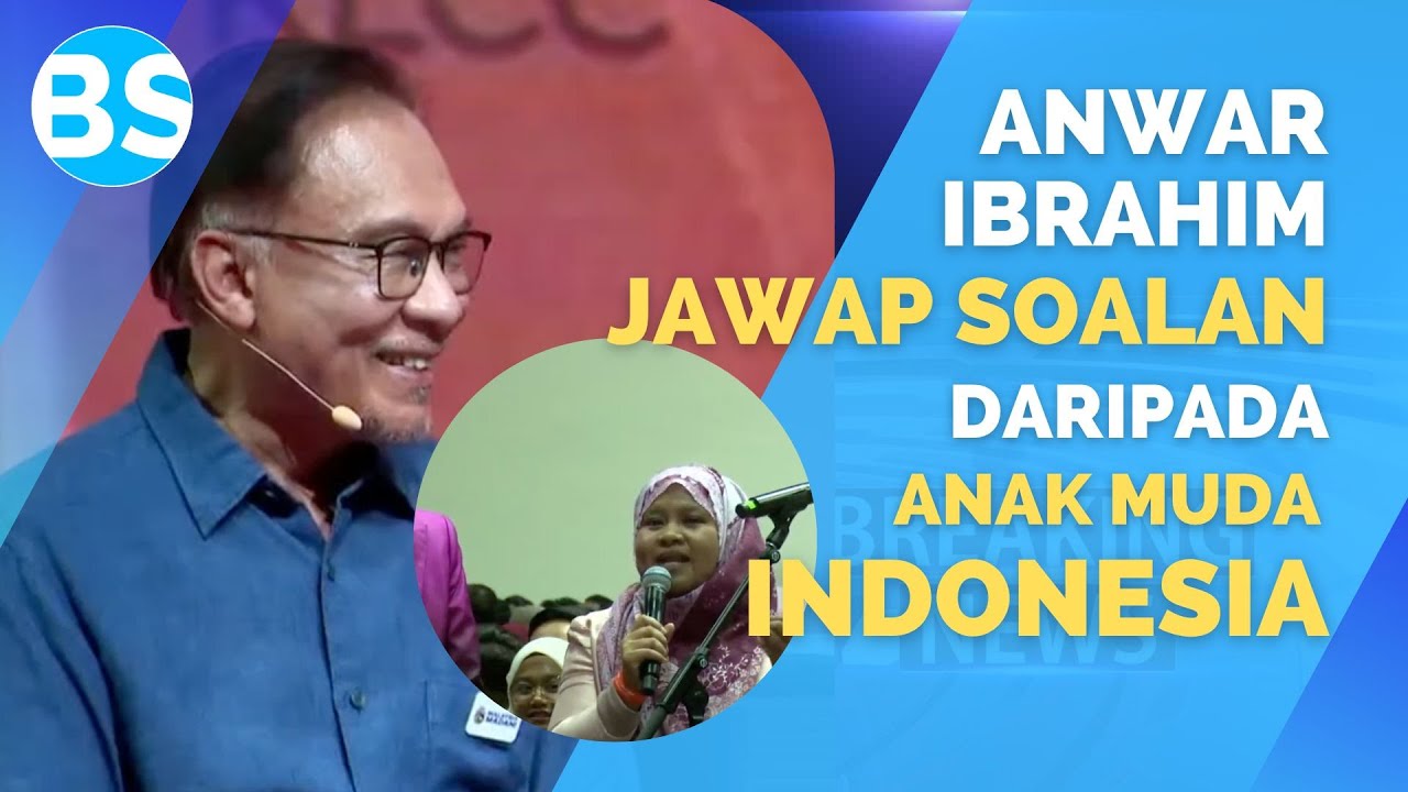 Anwar Ibrahim "Senang" Jawap Soalan Budak Indonesia, Temu Anwar Dialog ...