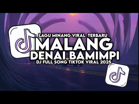 DJ MALANG DENAI BAMIMPI DJ VIRAL TIKTOK TERBARU 2025 SLOW BASS