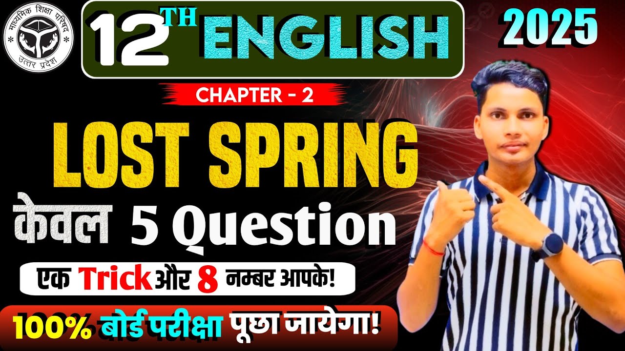 Lost spring class 12 important questions 2025 | Class 12th english ...