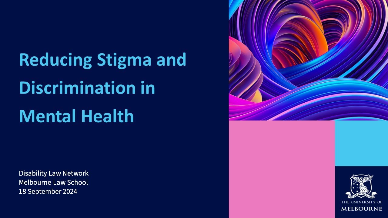 Reducing Stigma and Discrimination in Mental Health - YouTube