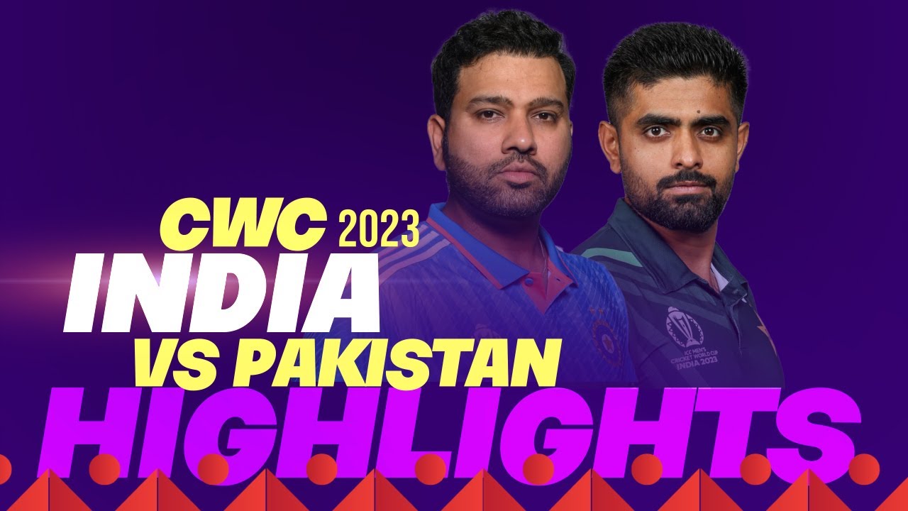 INDIA vs PAKISTAN CWC 2023 12TH MATCH HIGHLIGHTS - YouTube