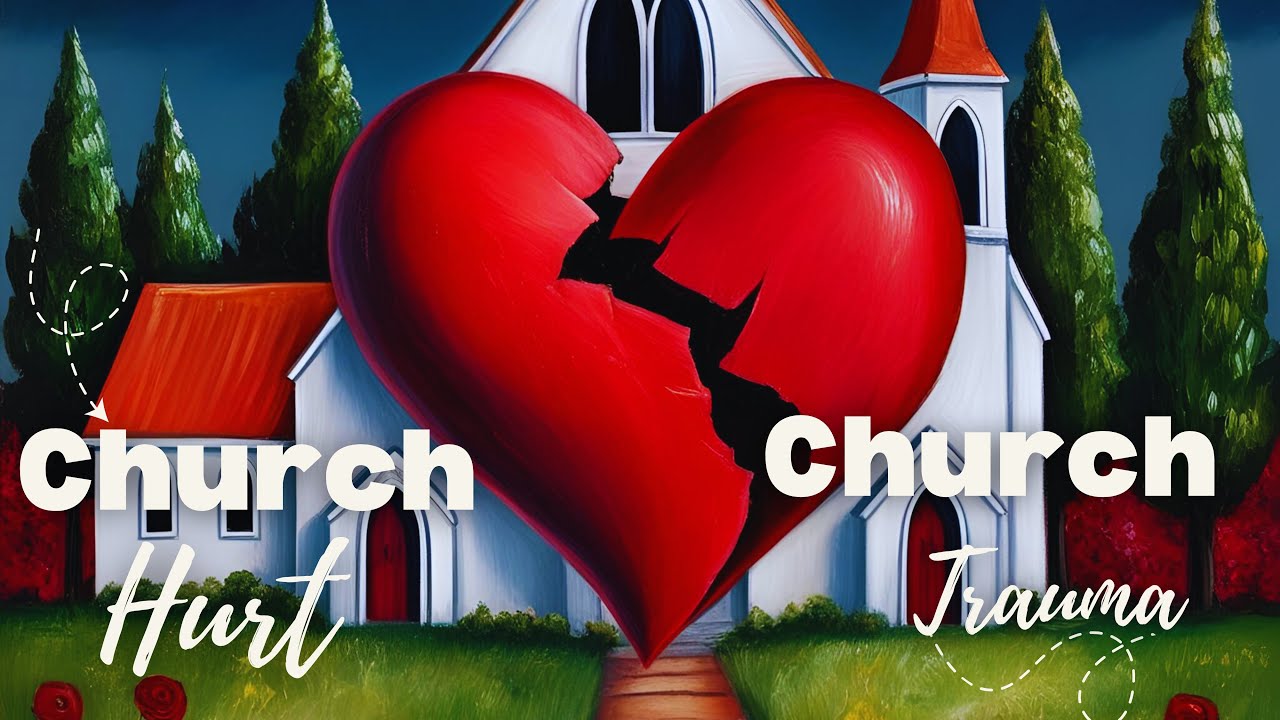 Church Hurt vs. Church Trauma: The Real Difference - YouTube