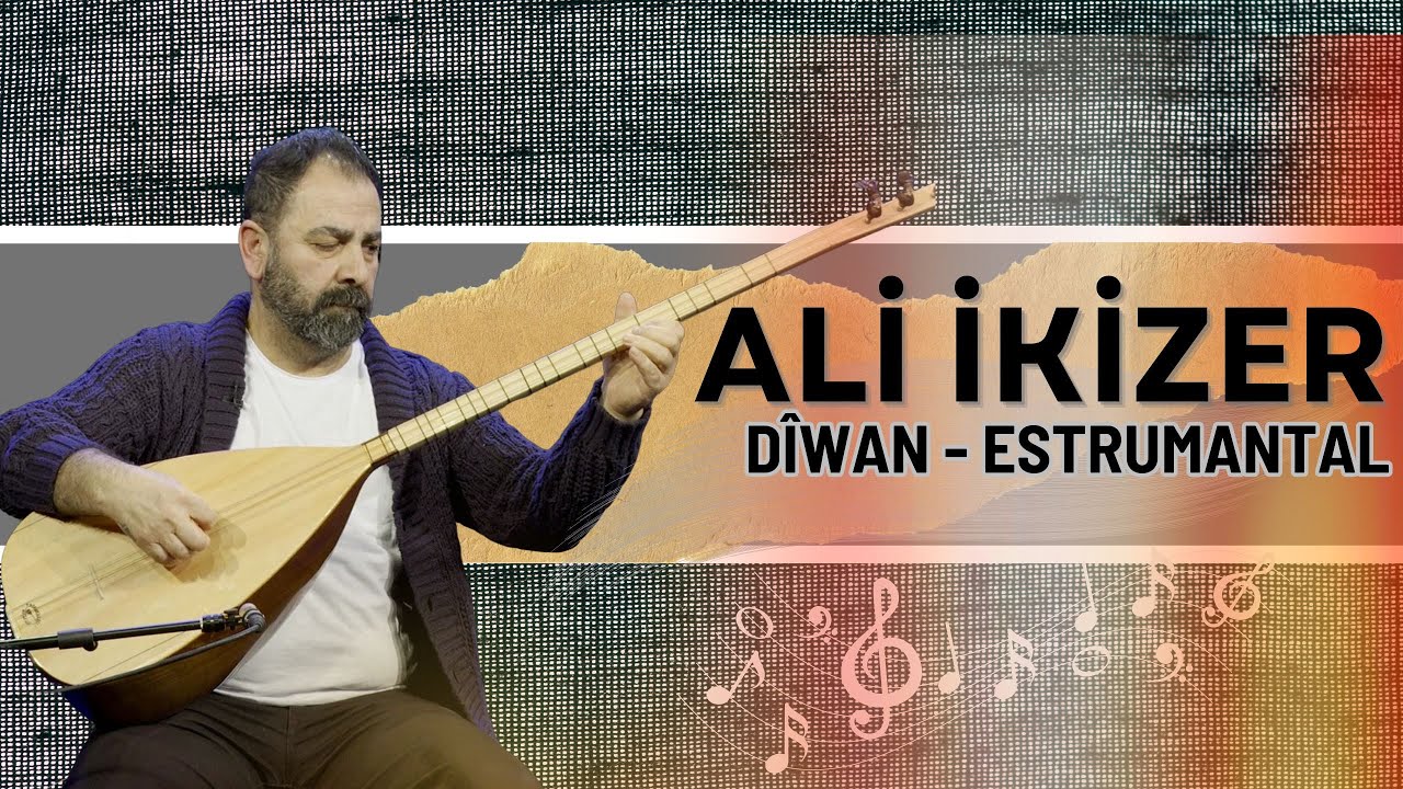 Ali İkizer - Dîwan Estrumental - YouTube