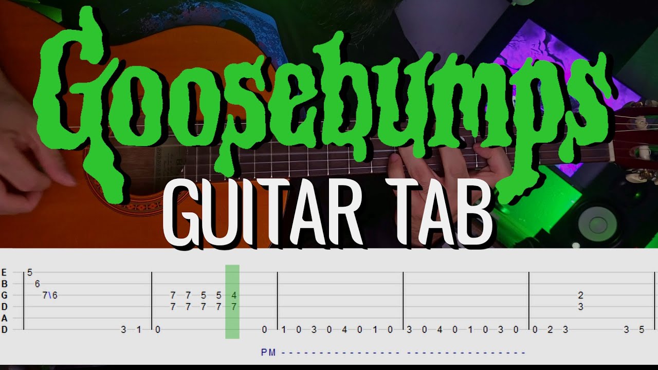 "Goosebumps" Intro Theme (TAB) - YouTube