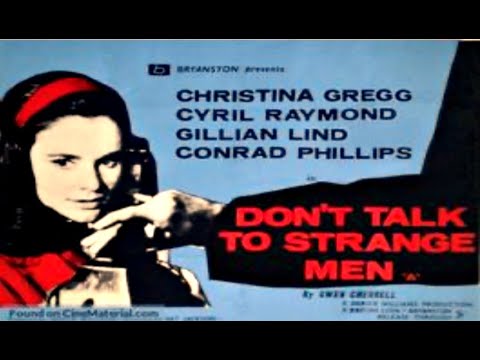 Don't Talk to Strange Men 1962 Christina Gregg, Janina Faye, Cyril ...