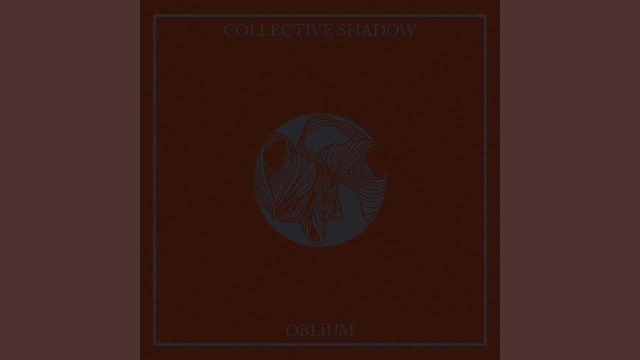 Collective Shadow - YouTube