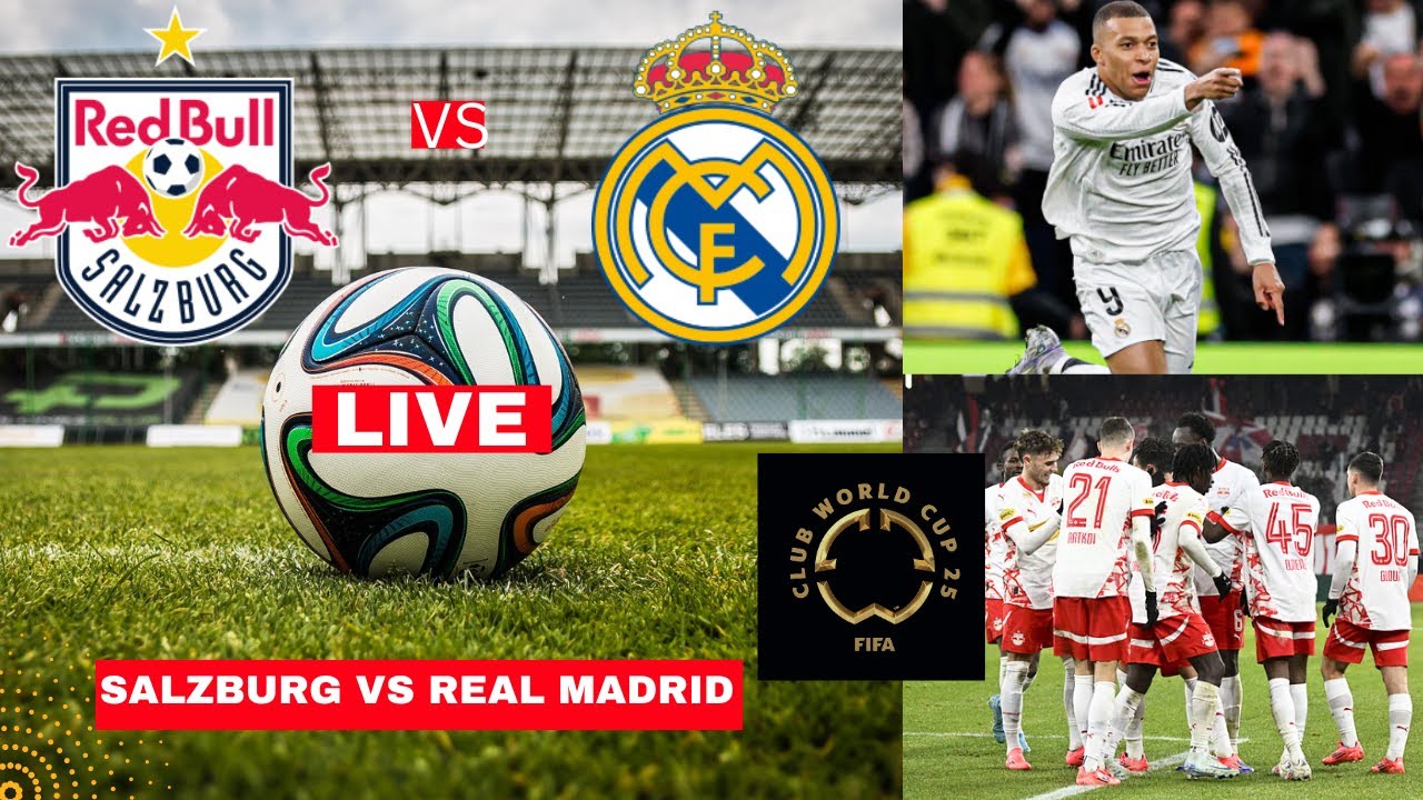 RB Salzburg vs Real Madrid 0-3 Live Stream FIFA Club World Cup Football ...