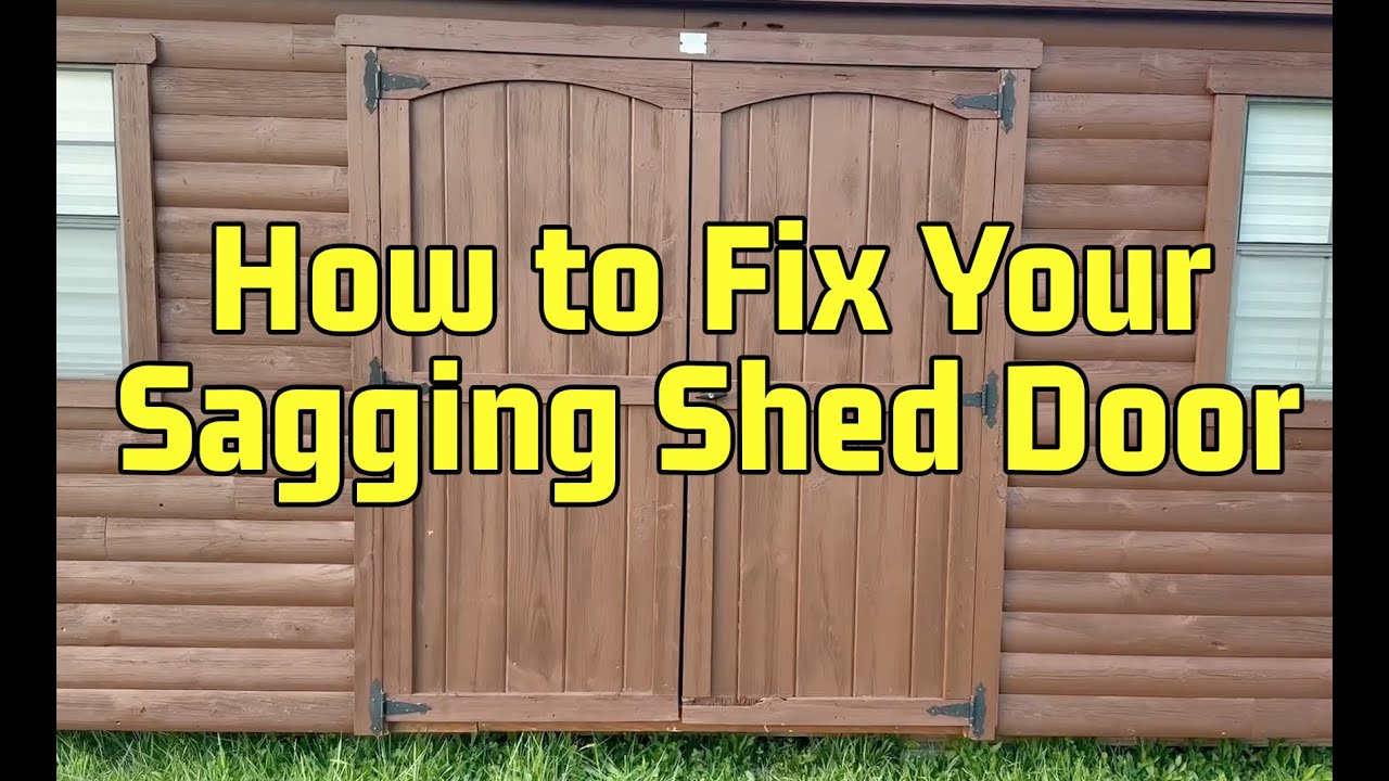 How to Fix Your Sagging Shed Door - YouTube