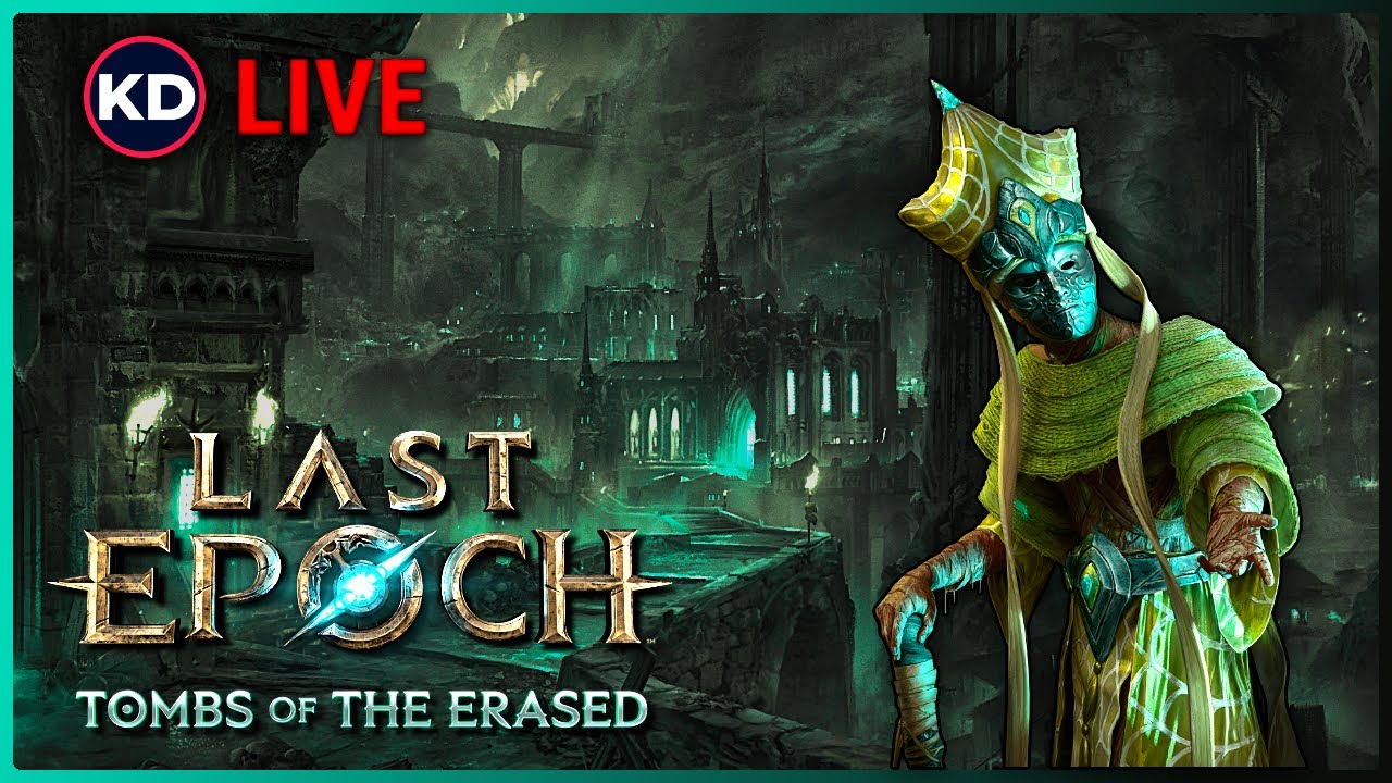 LAST EPOCH - SEASON 2 - LET'S GET HERE! - Finally time to learn the ...
