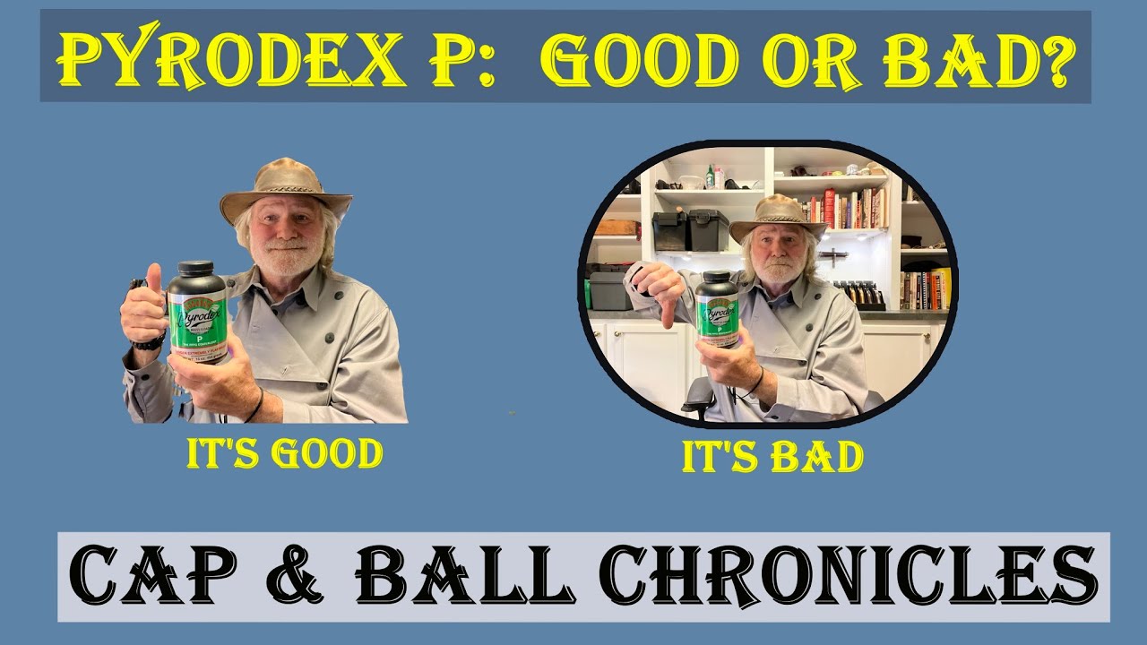 Pyrodex P: Good or Bad? - YouTube