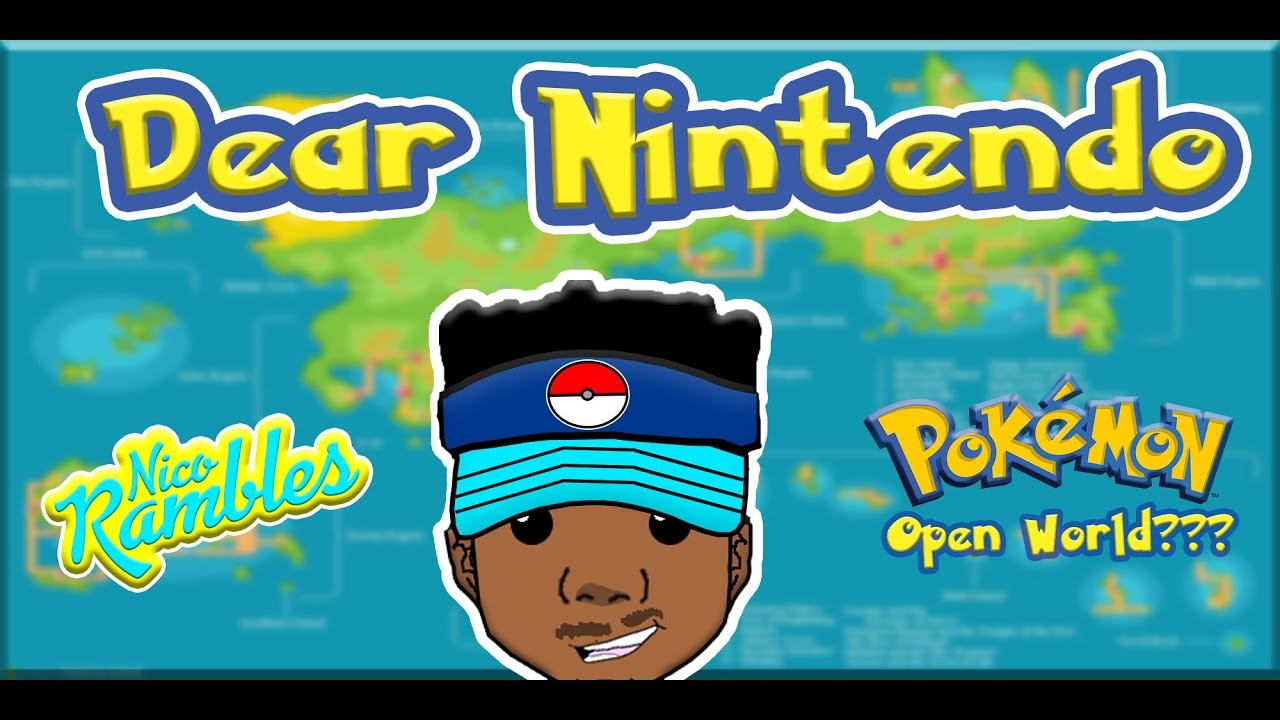 DEAR NINTENDO | Nico Rambles | Episode 5 - YouTube