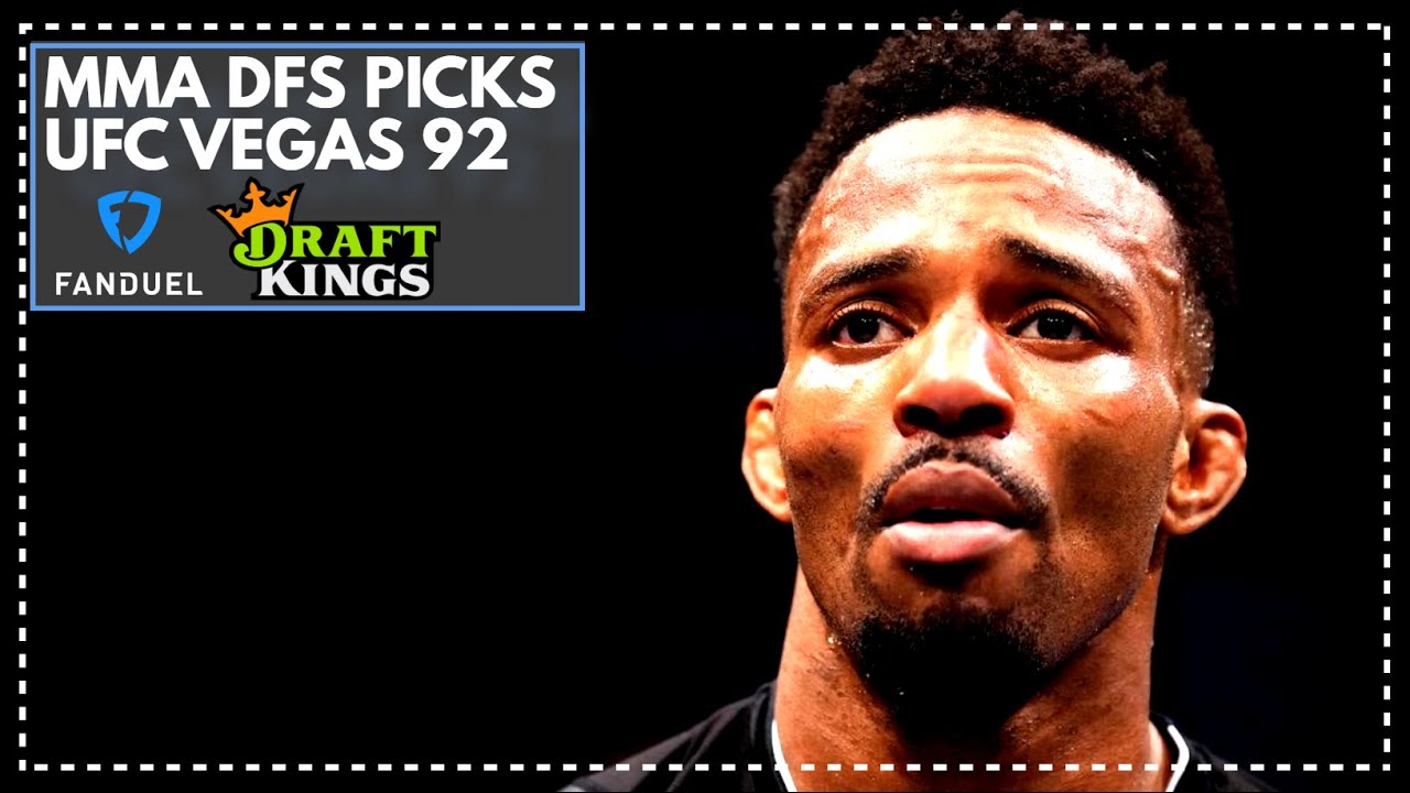 DraftKings MMA DFS: UFC Vegas 92 Best Bets, Picks, Lineup Advice ...