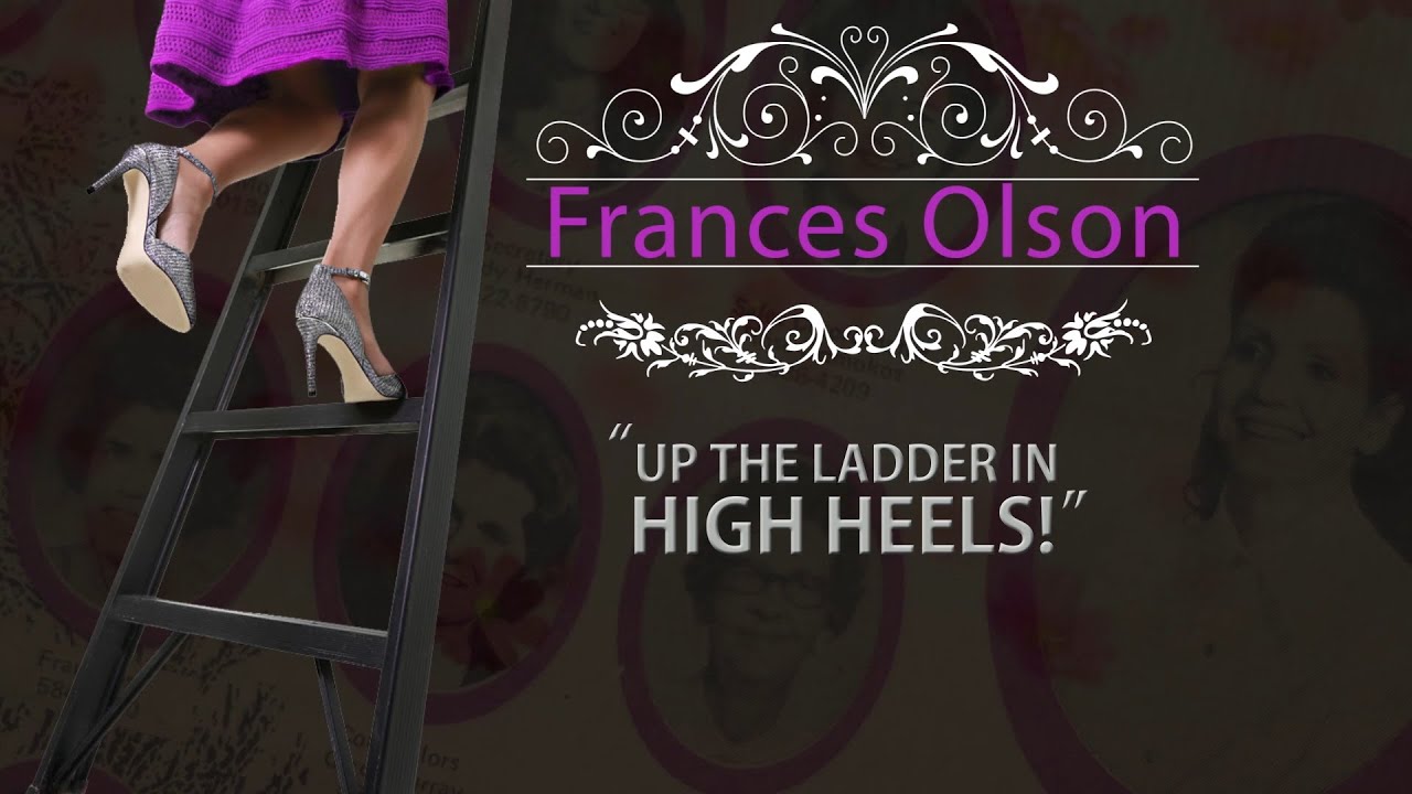FRANCES OLSON UP THE LADDER IN HIGH HEELS FULL VERSION - YouTube