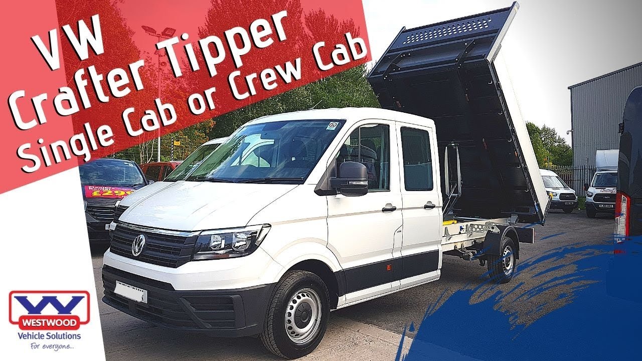 VW Crafter Tipper, Single & Crew Cab - Many Hands Make Light Work ...