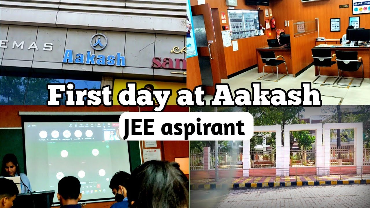 First day at Aakash Class 11| JEE aspirant | First day at Aakash ...