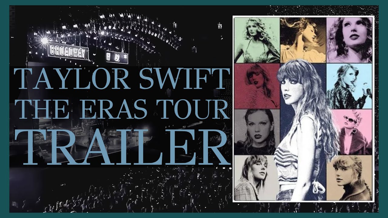 Taylor Swift - the Eras tour trailer - YouTube