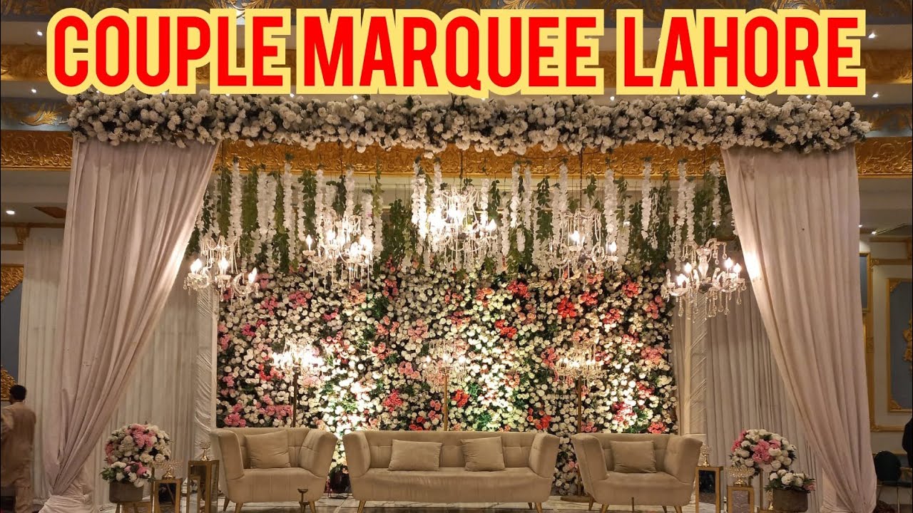 Couple Marquee || The Most Elegant Wedding Marquee In Pakistan # ...