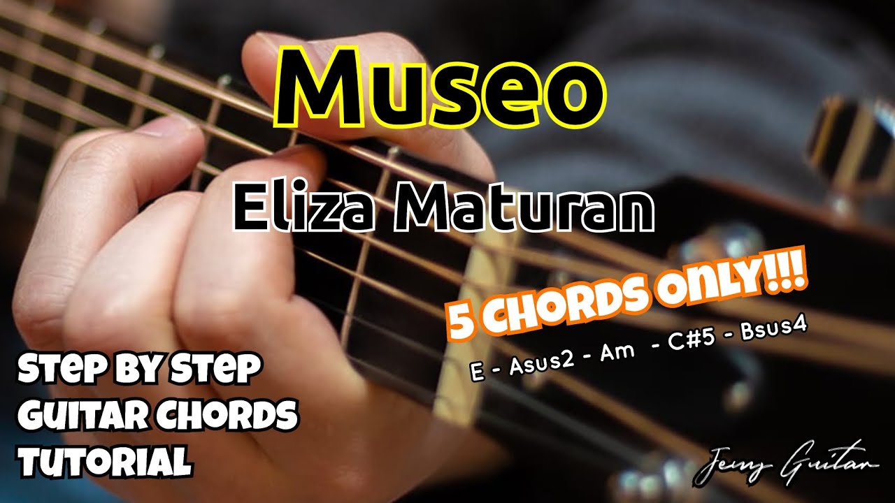 Museo - Eliza Maturan | Guitar Chords Easy Tutorial | Jems G # ...
