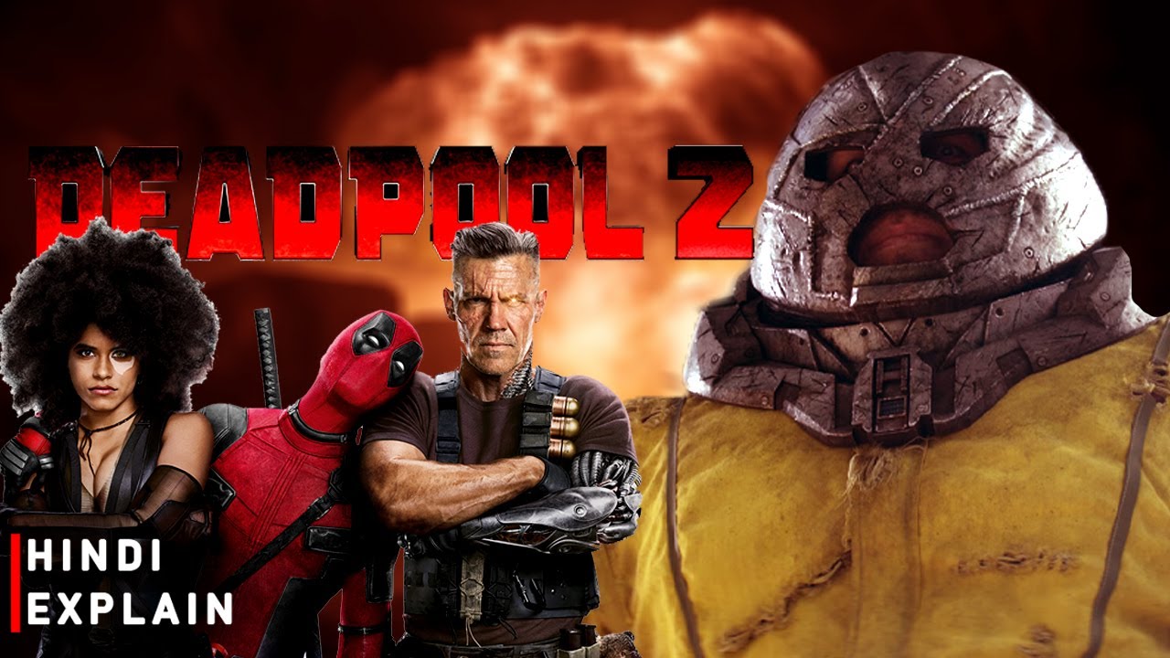 Deadpool 2 (2018) EXPLAIN IN HINDI/URDU l LOOP TALK - YouTube