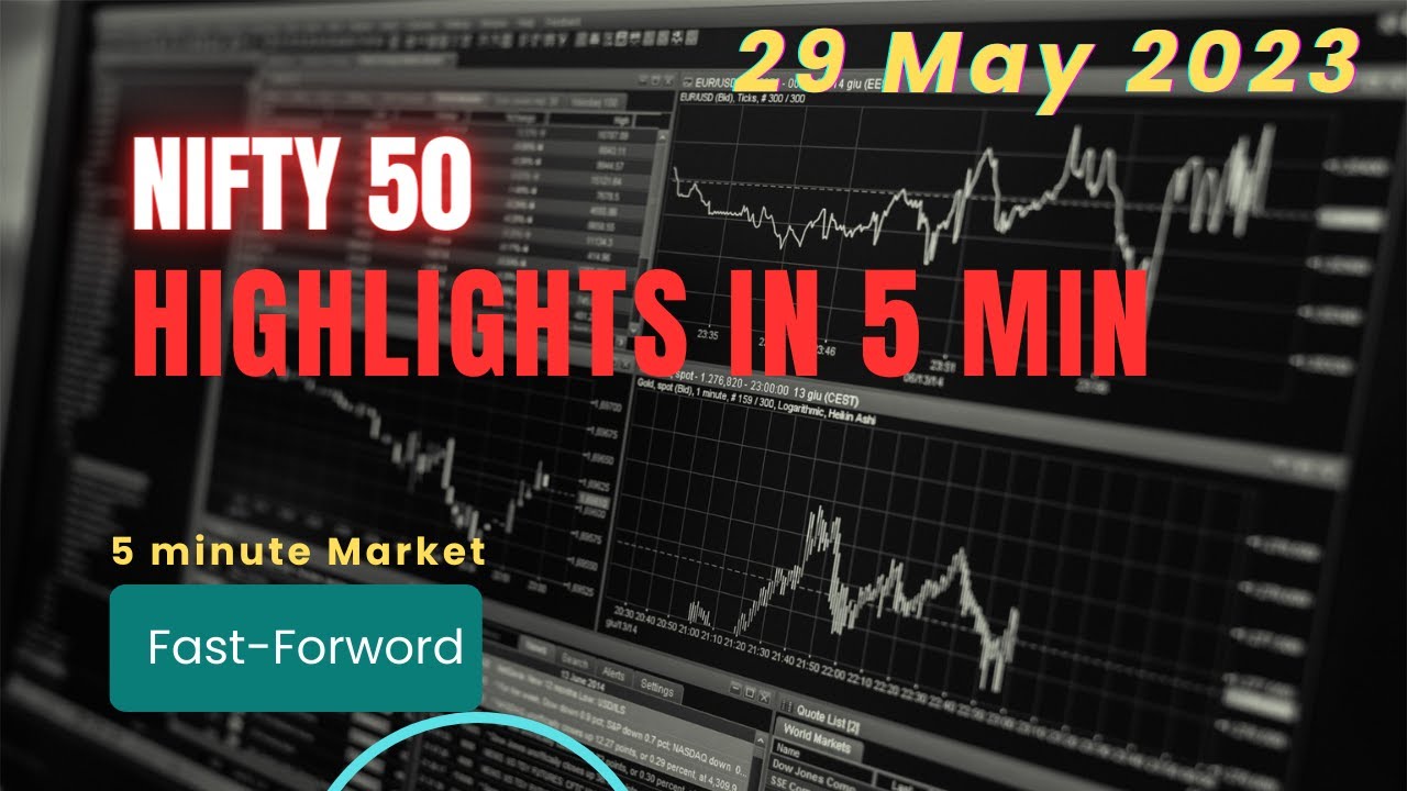 Nifty 50 Life Time High (Reversel) 29-May-2023 | Fast Forword ...