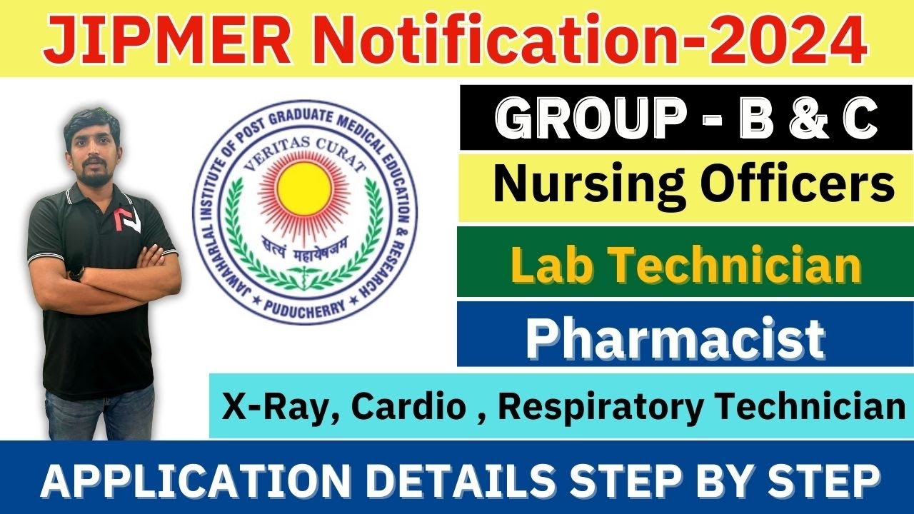 JIPMER Notification 2024 | Complete Details & Important Dates|| Nursing ...