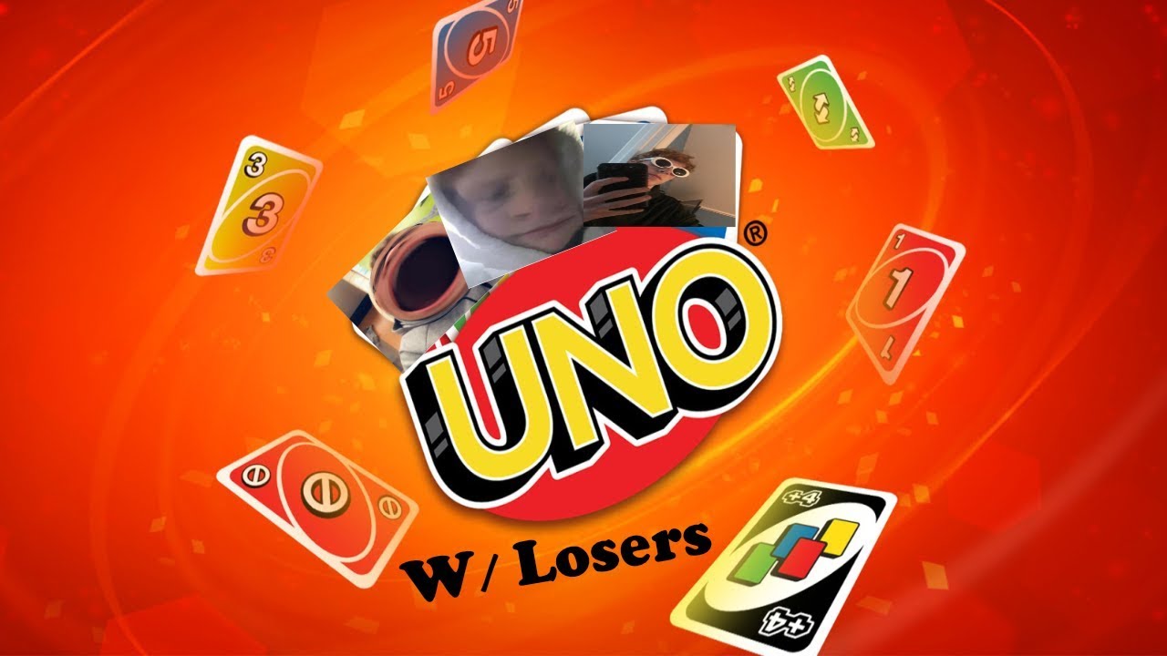 UNO - Funnies W/Losers (we um, laugh a lot and i mean, a lot) - YouTube