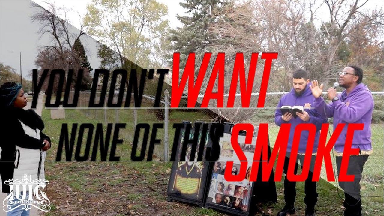 You Don't Want None Of This Smoke - YouTube