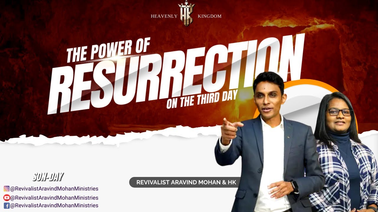 🔴LIVE THE POWER OF RESURRECTION || Revivalist Aravind Mohan || Heavenly ...