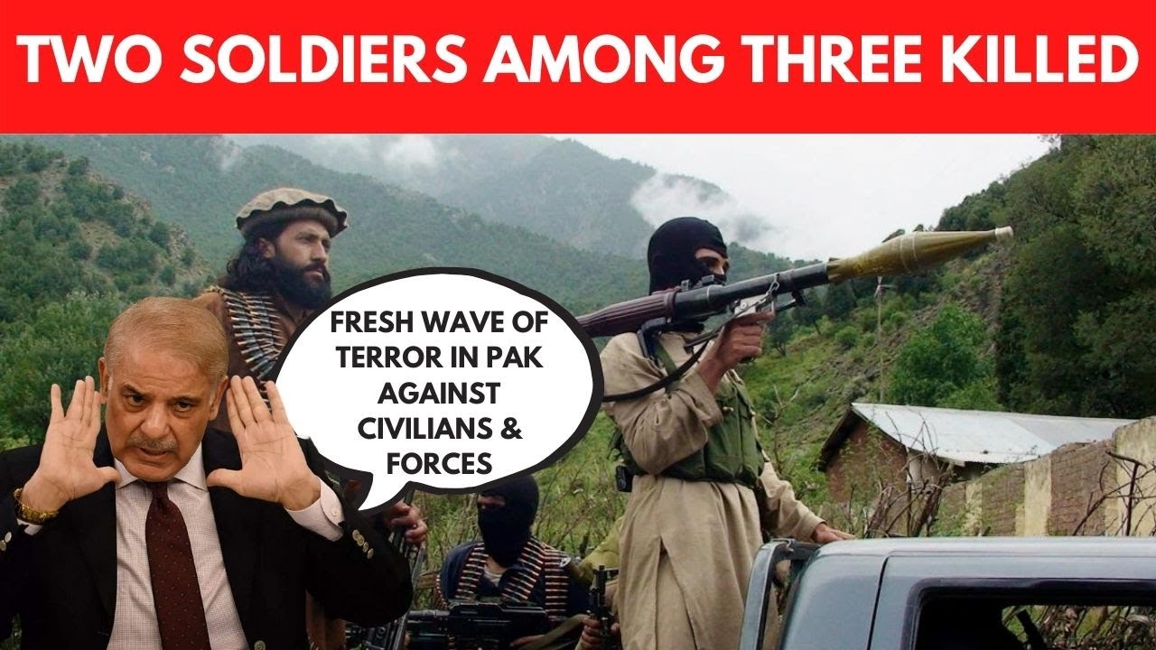 Terror Shakes Balochistan Two Pak soldiers among three killed in convoy ...