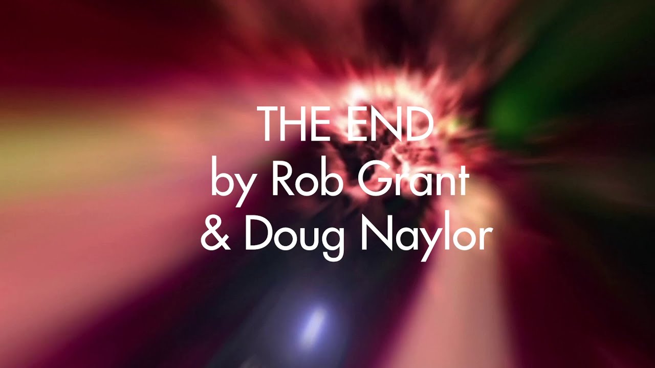 Red Dwarf: The End (Doctor Who Series 1 Style) - YouTube
