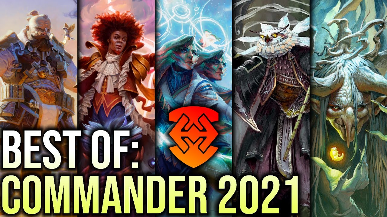 Top 10 Must-Have Commander Cards from Commander 2021 - YouTube