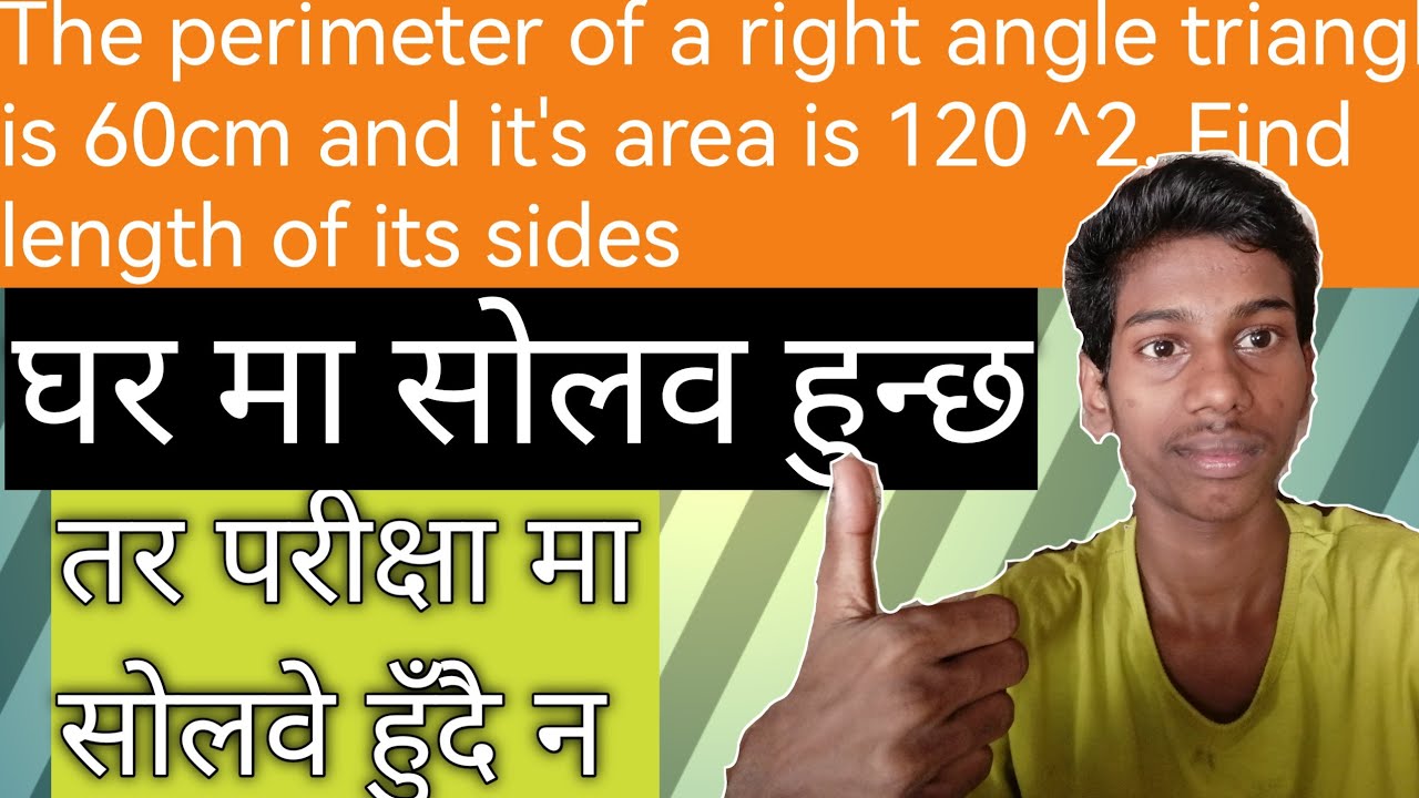 Class 10, The perimeter of a right angle triangle is 60cm and its area ...