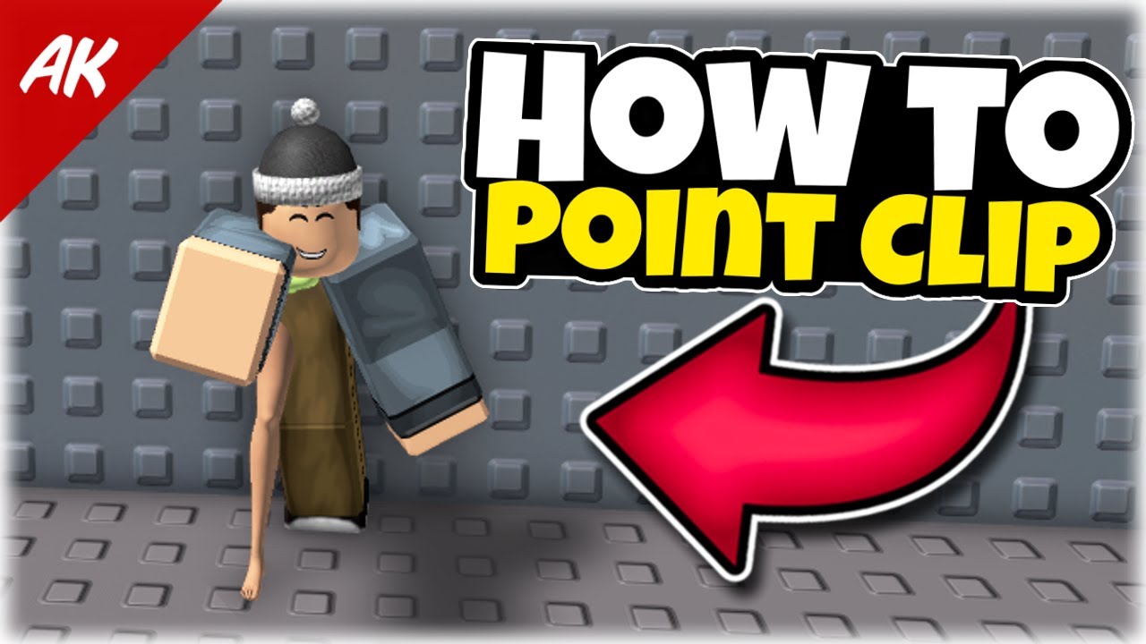 How to Point Clip in Roblox - YouTube