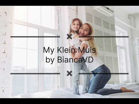 My Klein Muis - Afrikaans - BiancaVD