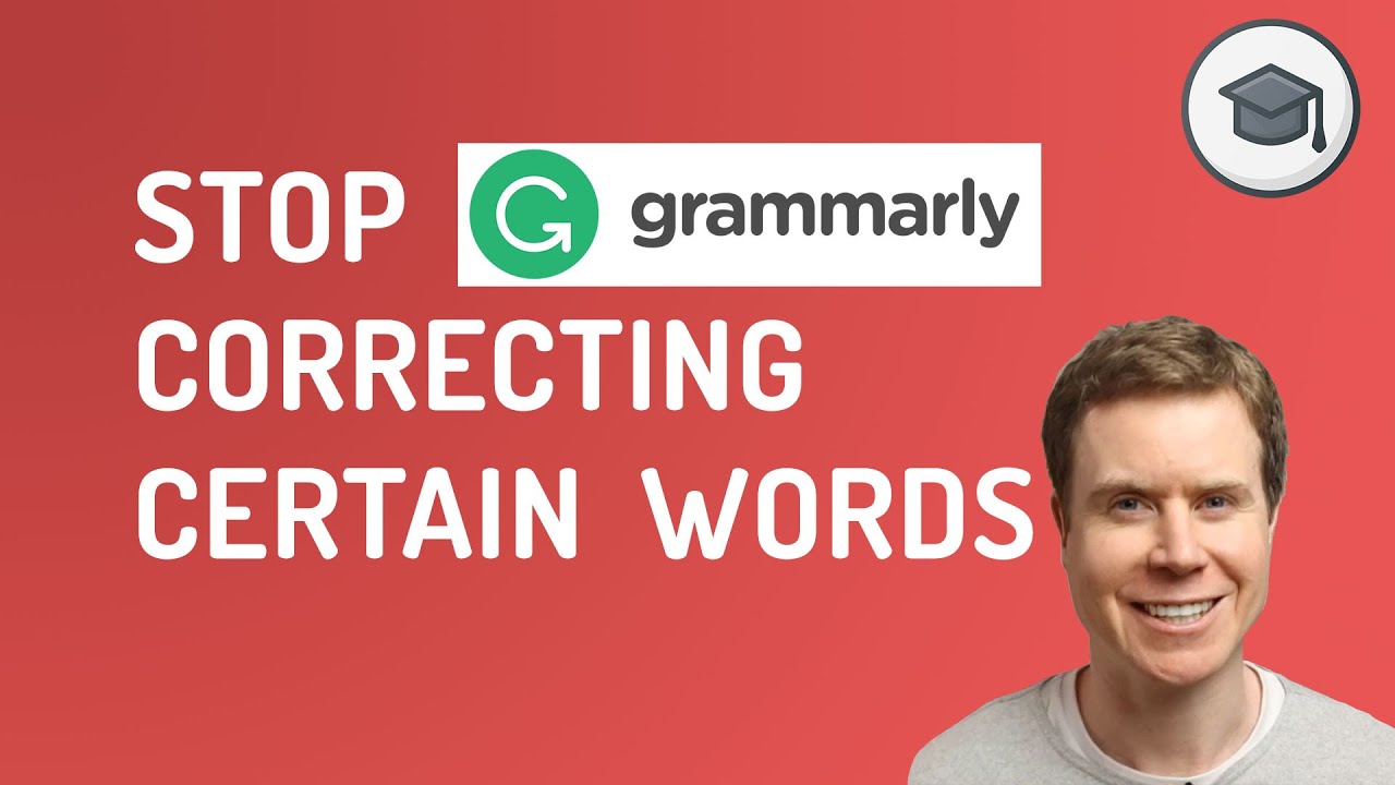 How To Stop Grammarly From Correcting Certain Words - YouTube