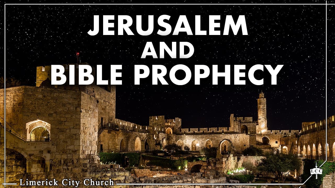 12. Jerusalem and Bible Prophecy - Keith Malcomson - YouTube