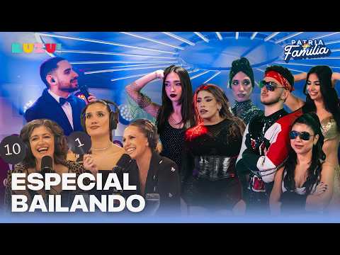#PATRIAYFAMILIA l ESPECIAL BAILANDO