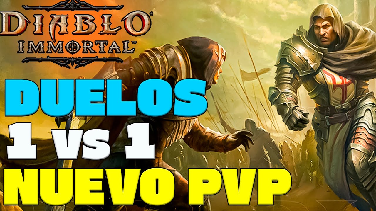Diablo Immortal: Nuevo Evento de PVP. 1vs1 "Duelos"💥 - YouTube
