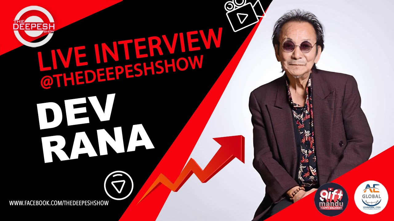 Live Interview with Dev Rana | Nepali Podcast | deepesh shrestha - YouTube