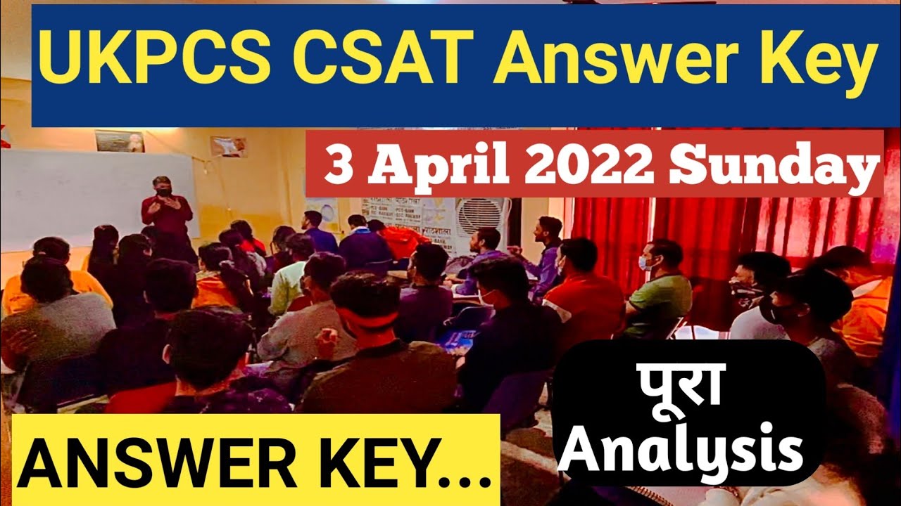 UKPSC Prelims CSAT Answer Keys 3rd April 2022 Part 1 - YouTube