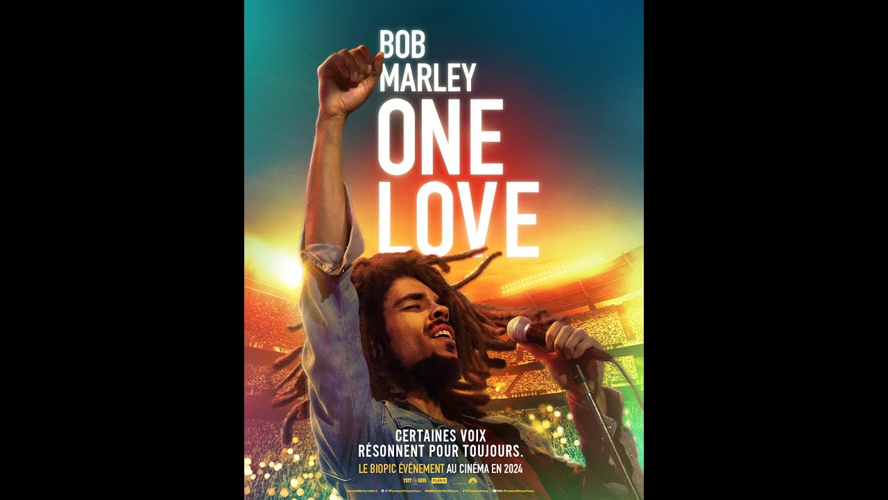 BOB MARLEY : ONE LOVE (2024) Nouvelle Bande Annonce VF - YouTube