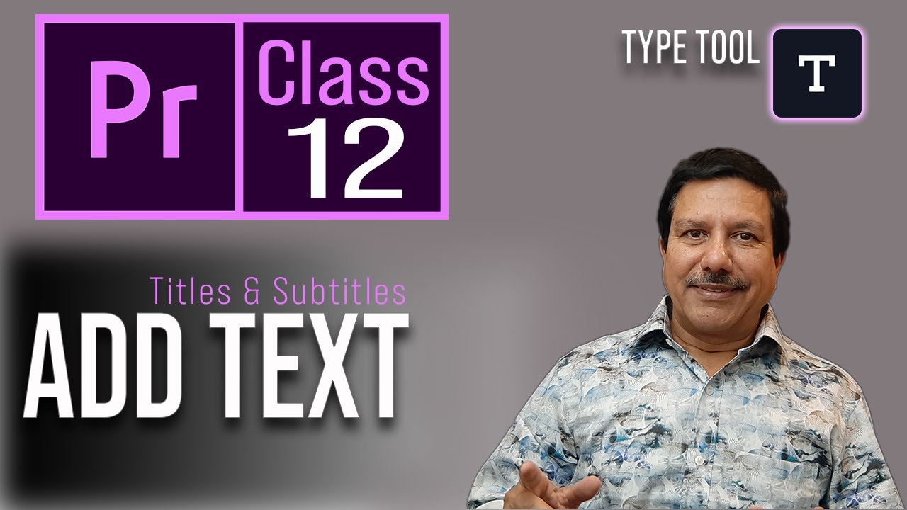 Type Tool, how to add & Customize Text or Title Class 12 - Adobe ...