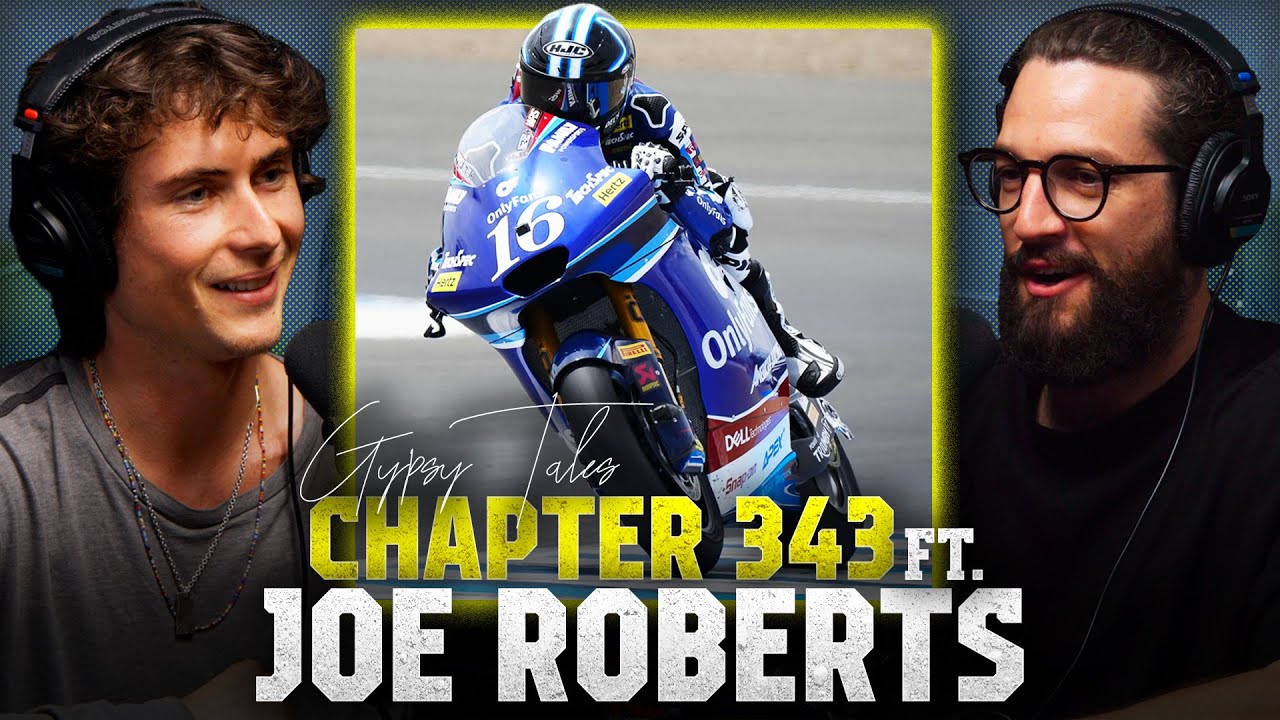 Joe Roberts: The Pursuit of Becoming a World Champion, MotoGP dreams ...