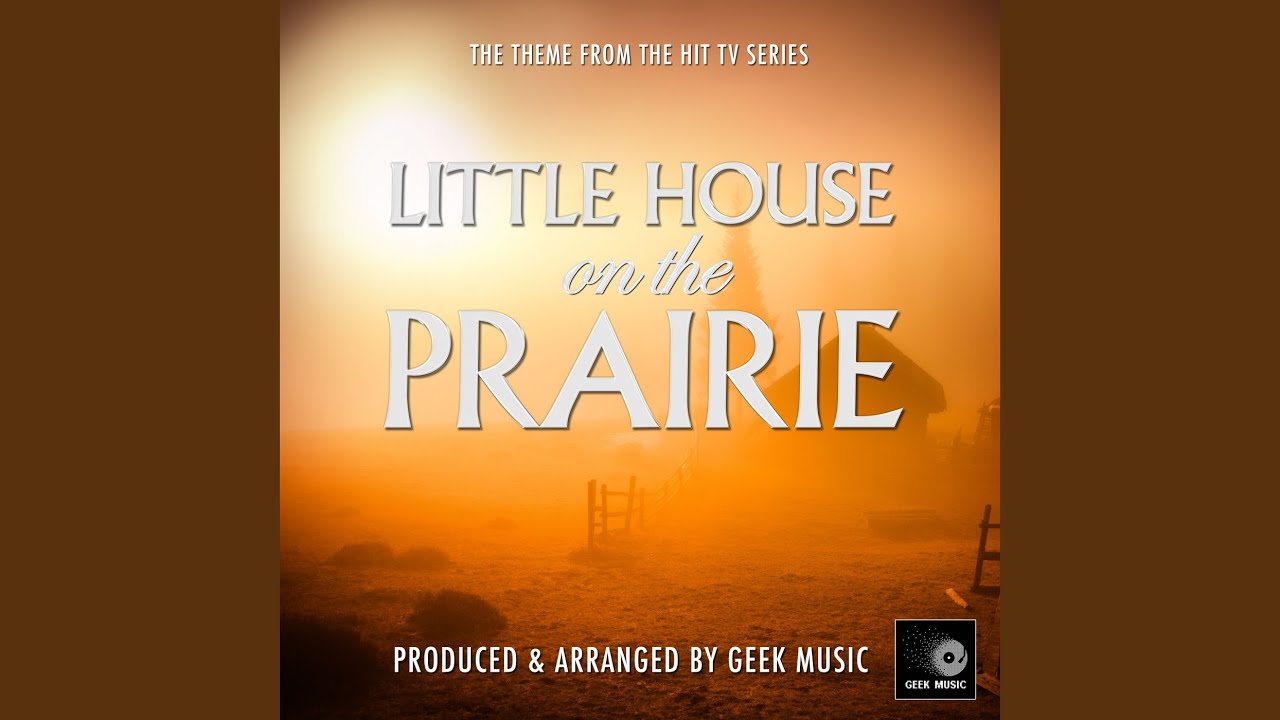 Little House On The Prairie Main Theme (From "Little House On The ...