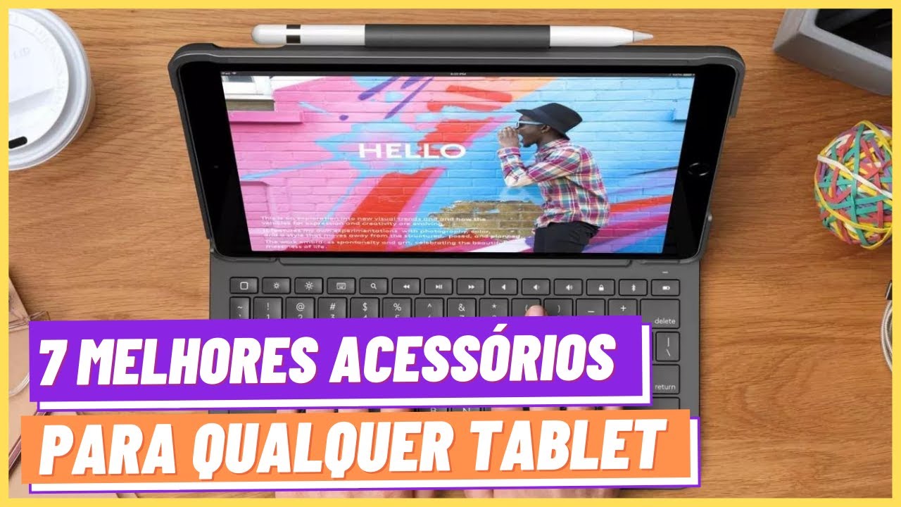7 ACESSÓRIOS PARA TABLET [ QUE VOCÊ PRECISA TER ] - YouTube