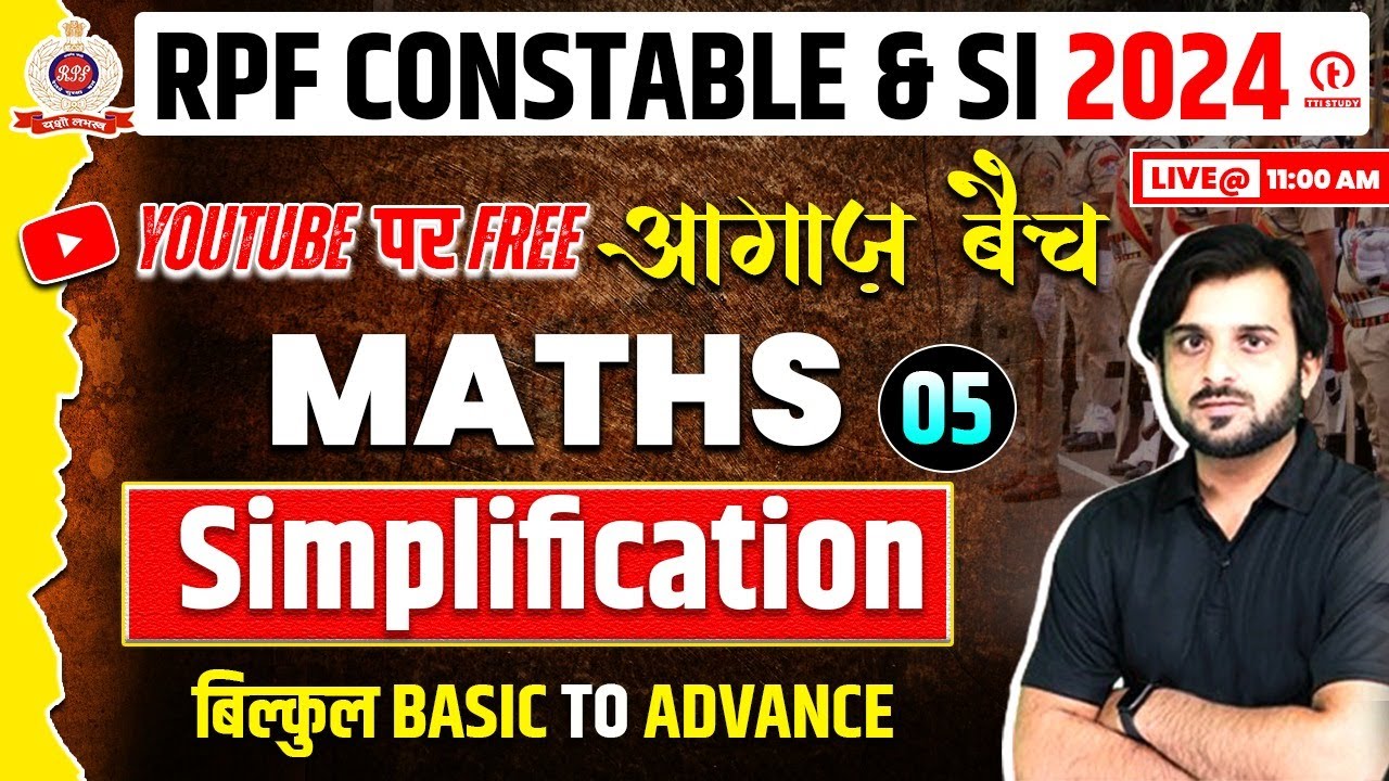 RPF Constable SI Math Class 2024 | Simplification Class 05 | RPF Math Class 2024 | By Sanjeet ...